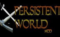Persistent World Mod 4 (Beta3) - Mount & Blade: Warband | GameWatcher