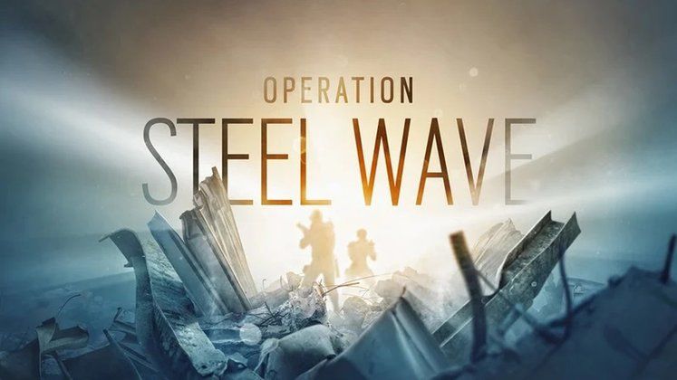 Rainbow Six Siege Operation Steel Wave Release Date - | GameWatcher