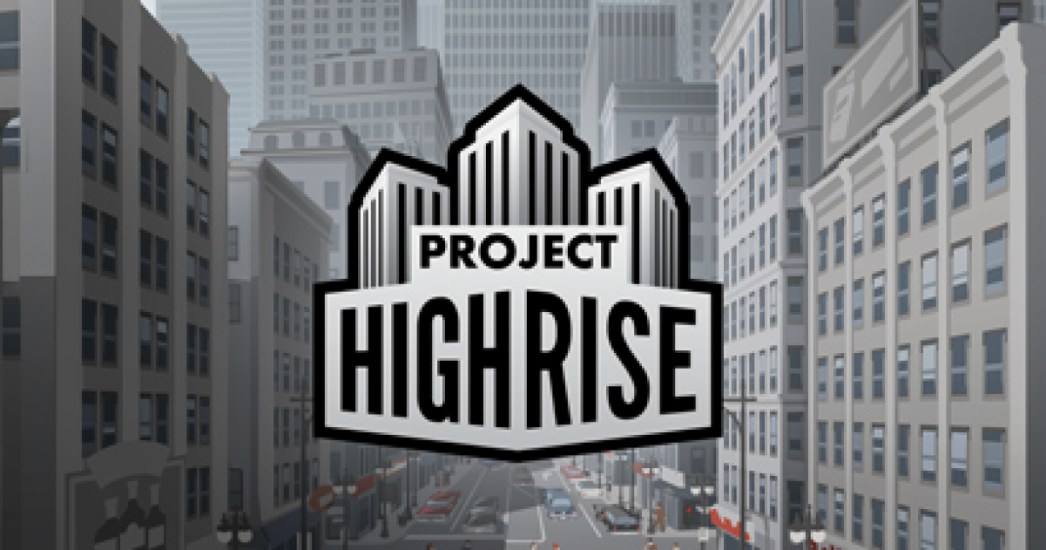 SomaSim Releases Free Update for Project Highrise | GameWatcher